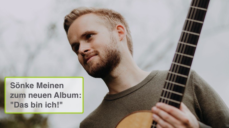 Das bin ich! Sönke Meinen zu seinem neuen Album